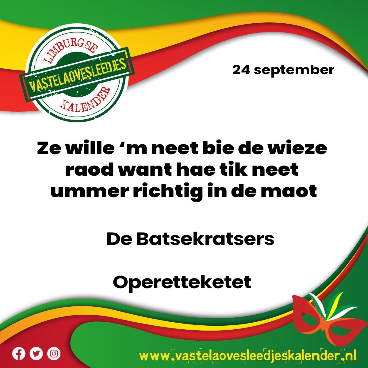 Ze wille 'm neet bie de wieze raod want hae tik neet ummer richtig in ...